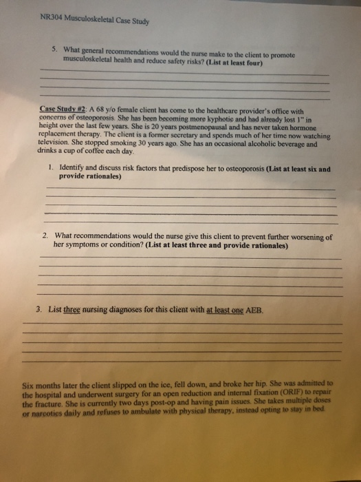 Solved NR304 Musculoskeletal Case Study 5. What general | Chegg.com