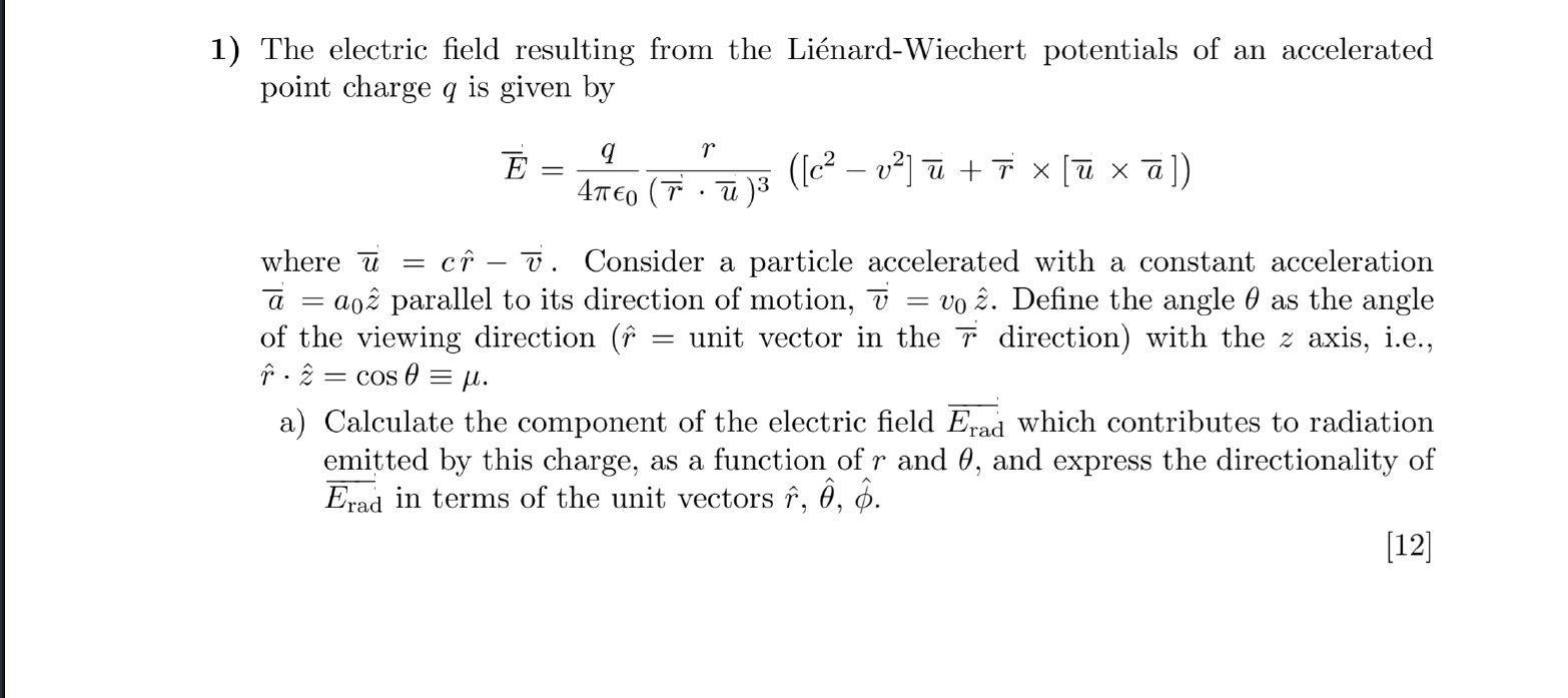 Solved 1) The electric field resulting from the | Chegg.com