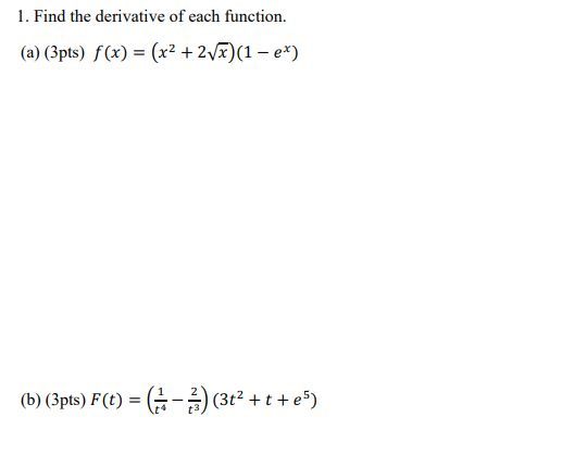 Solved 1. Find the derivative of each function. (a) (3pts) | Chegg.com