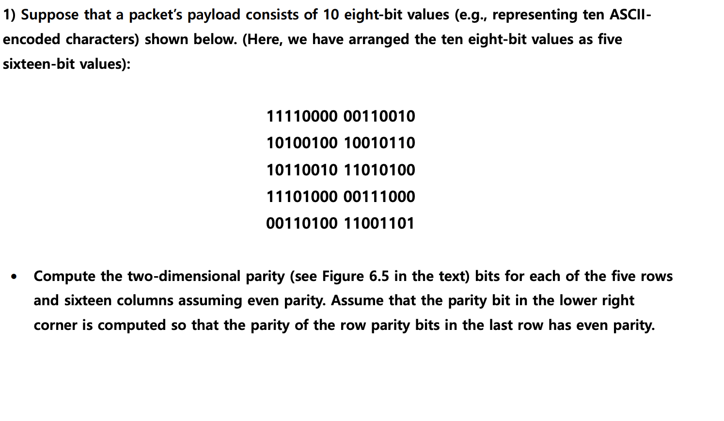 Solved 1) Suppose that a packet's payload consists of 10 | Chegg.com