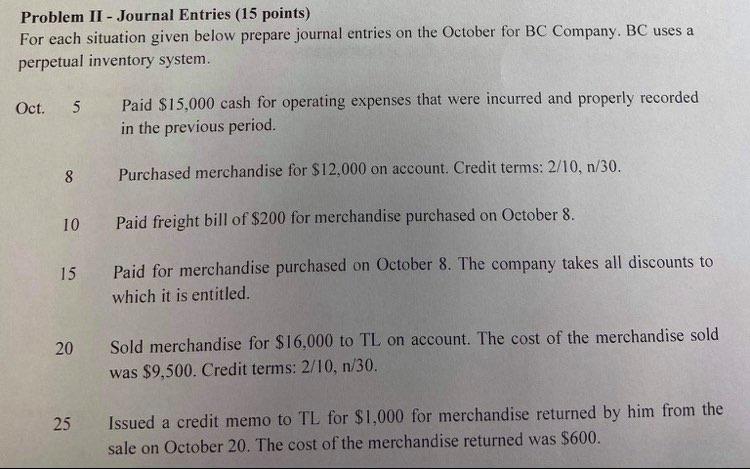 Solved Problem II - Journal Entries (15 points) For each | Chegg.com