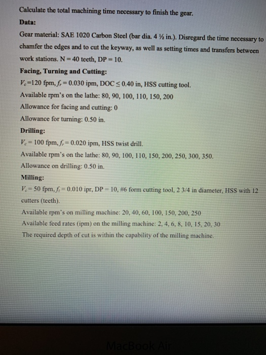 Solved Calculate the total machining time necessary to | Chegg.com