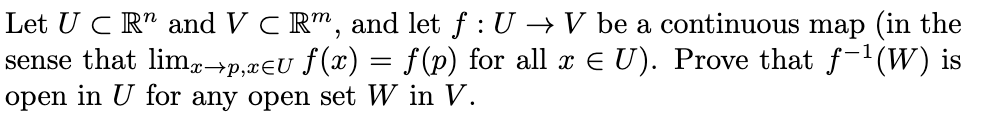 Solved Let U⊂Rn and V⊂Rm, and let f:U→V be a continuous map | Chegg.com