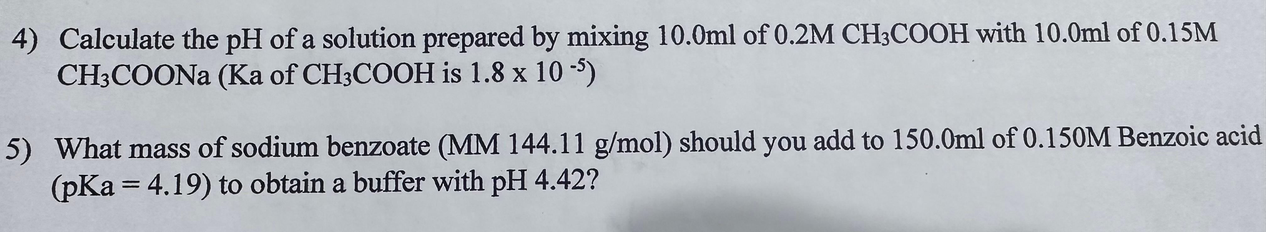 Solved 4) Calculate the pH of a solution prepared by mixing | Chegg.com