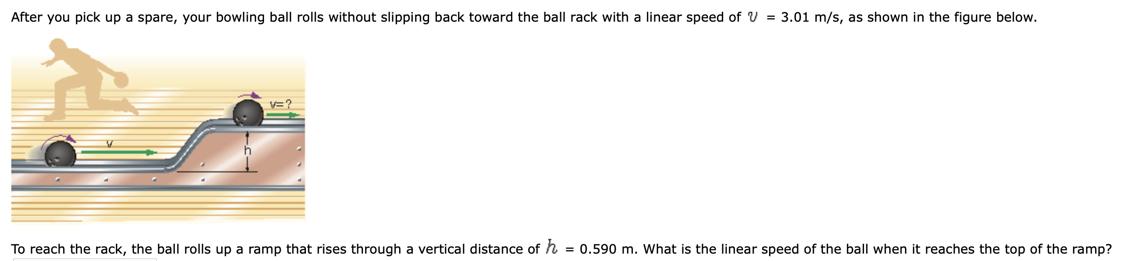 Solved After you pick up a spare, your bowling ball rolls | Chegg.com Solved After you pick up a spare, your bowling ball rolls | Chegg.com