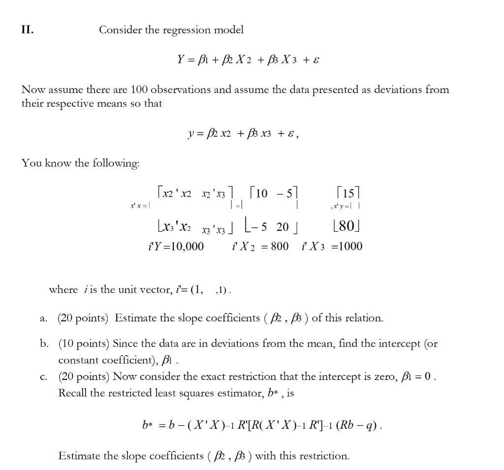 Solved Consider the regression model Y = B1 + B2 X 2 + ß3 X3 | Chegg.com