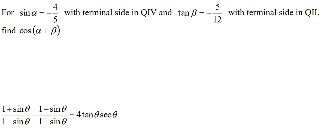 Solved with terminal side in QII, For sin a = with terminal | Chegg.com