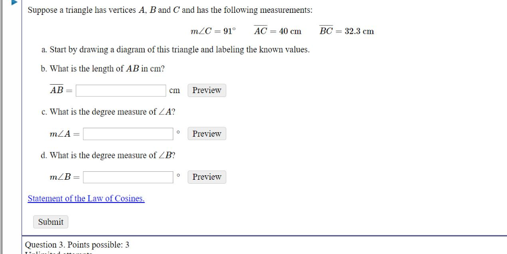 Solved Suppose a triangle has vertices A, B and C and has | Chegg.com