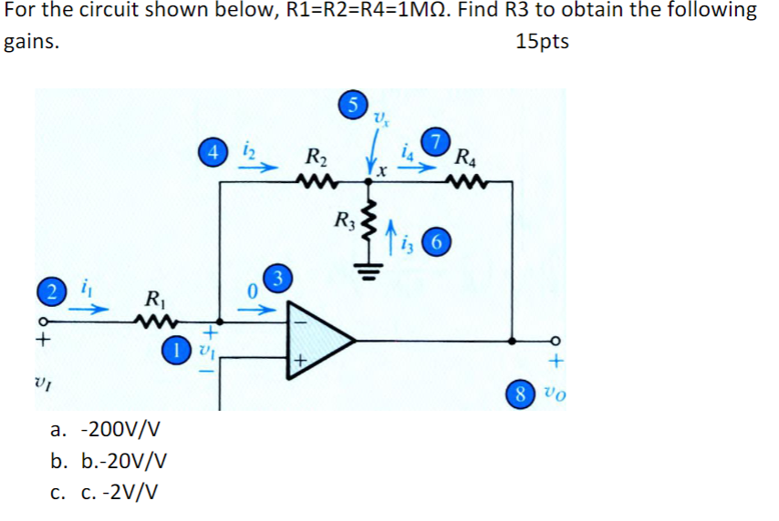 Solved For the circuit shown below, R1=R2=R4=1M Ω. Find R3 | Chegg.com