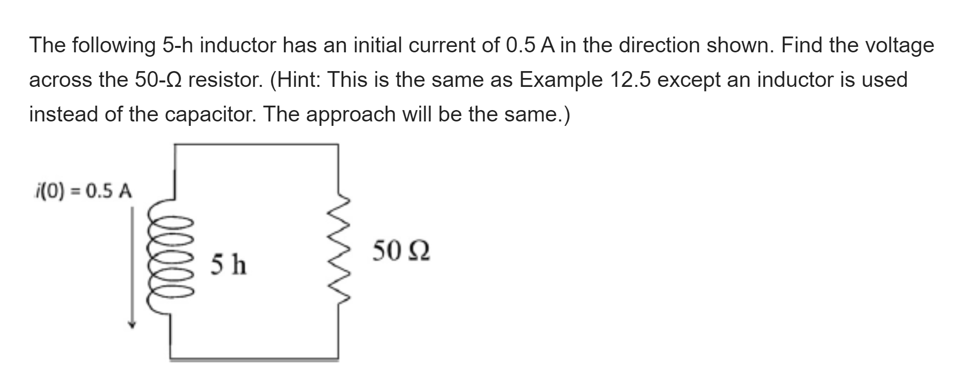 Solved The following 5h inductor has an initial current of | Chegg.com