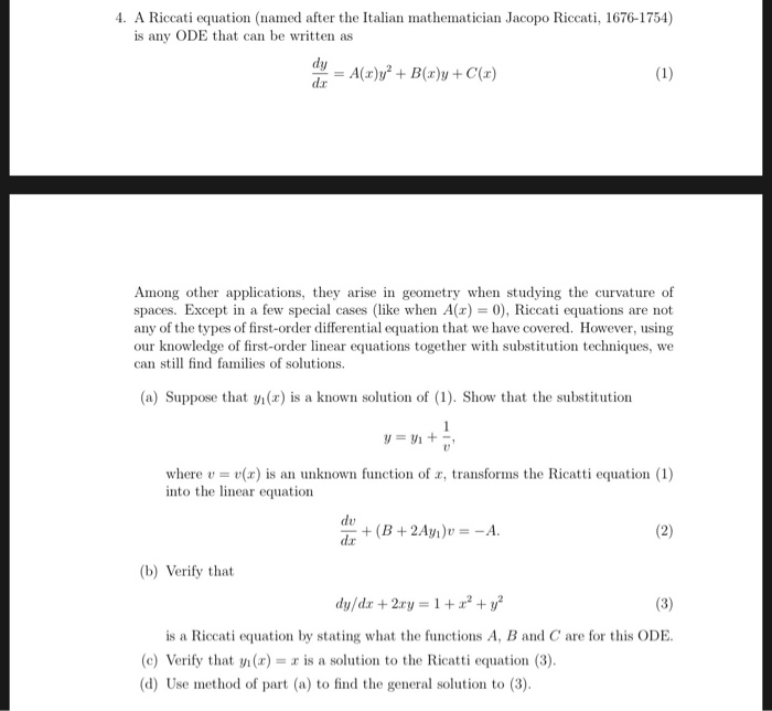 Solved 4. A Riccati equation (named after the Italian | Chegg.com