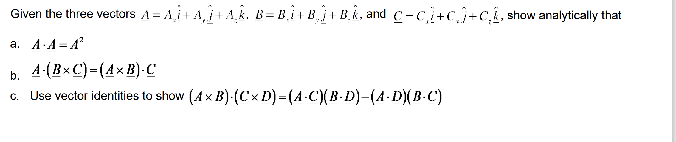 Given the three vectors | Chegg.com