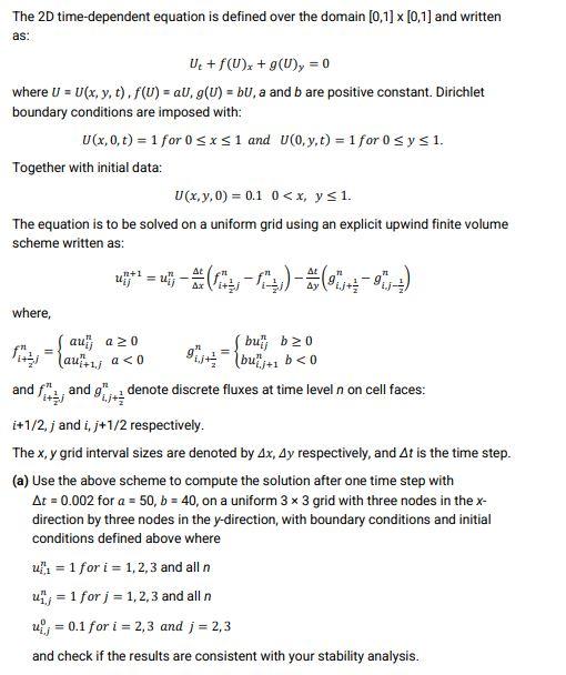 Solved The 2D time-dependent equation is defined over the | Chegg.com