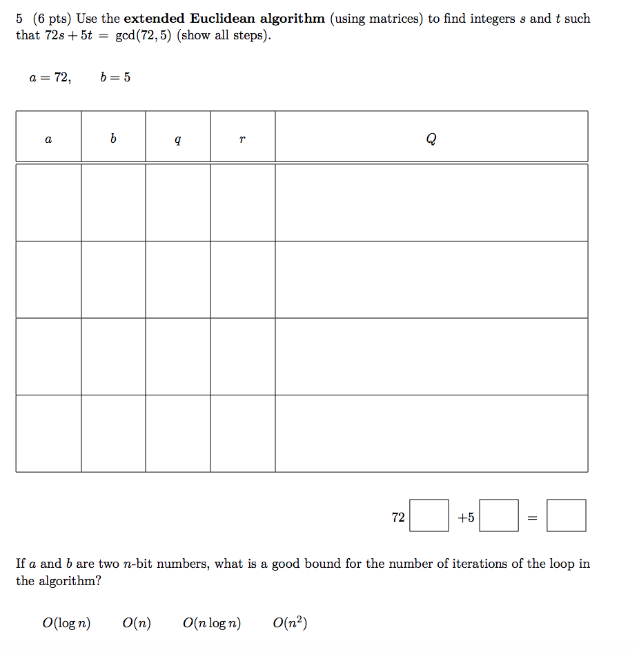Solved 5 6 Pts Use The Extended Euclidean Algorithm Using 