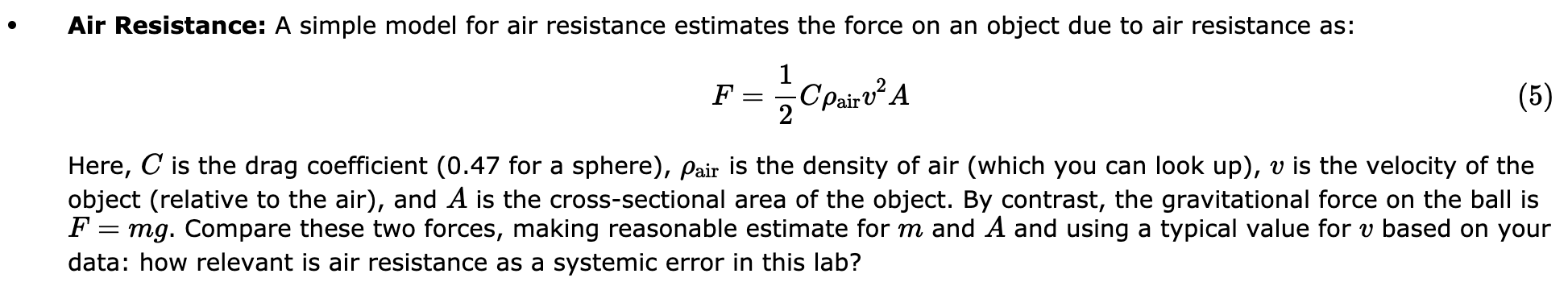 Solved Air Resistance: A simple model for air resistance | Chegg.com