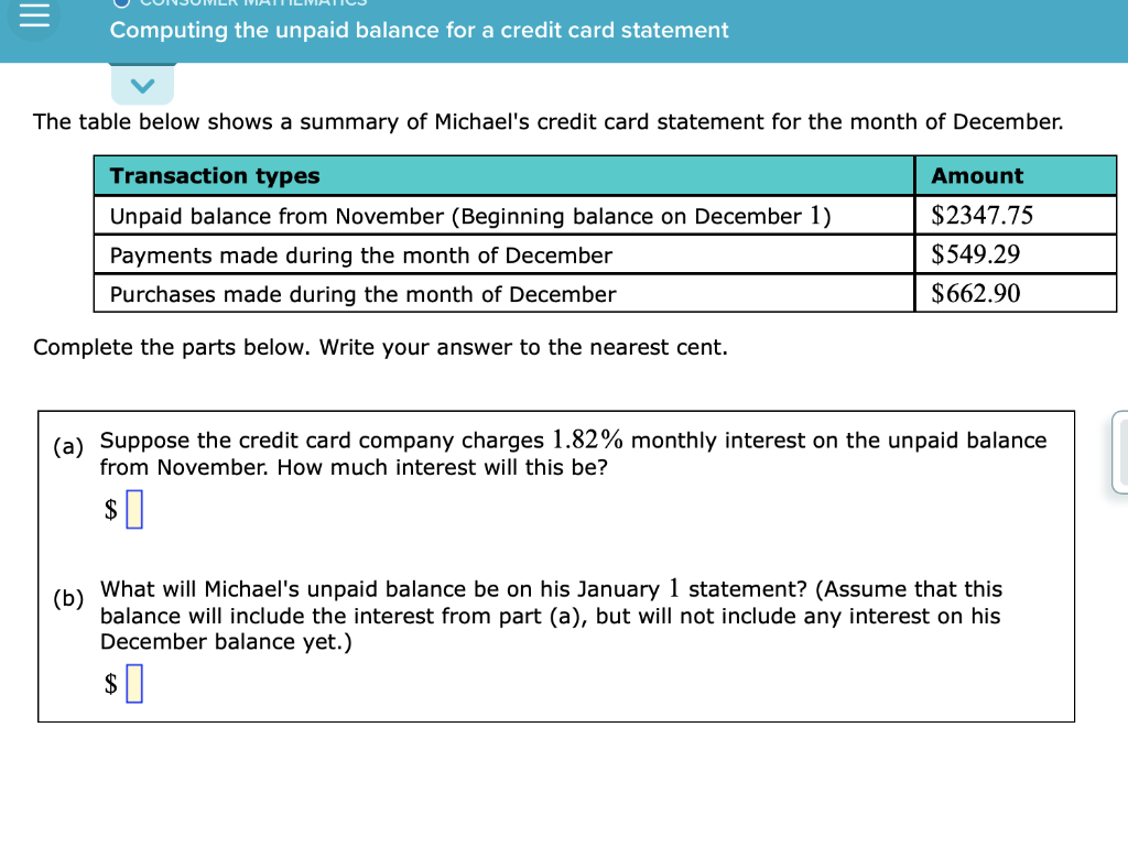 Solved = Computing the unpaid balance for a credit card | Chegg.com