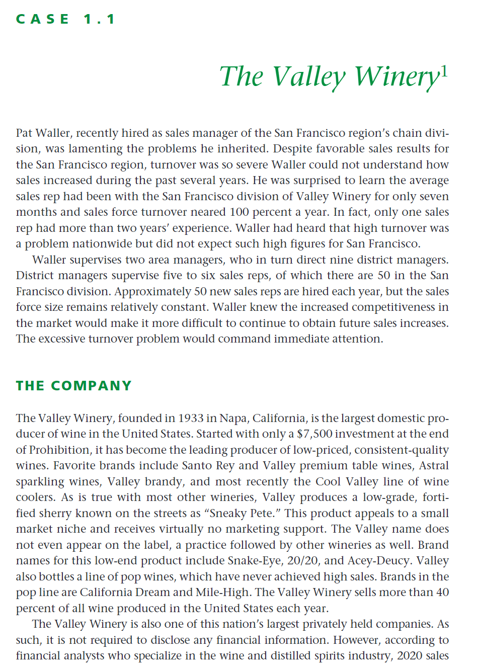 Solved CASE 1.1 The Valley Winery¹ Pat Waller, recently | Chegg.com