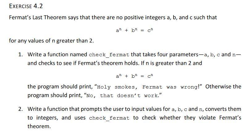 Solved Fermat's Last Theorem says that there are no positive | Chegg.com