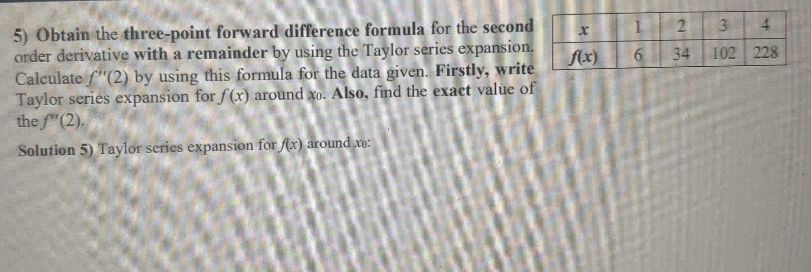 Solved ) Obtain the three-point forward difference formula | Chegg.com