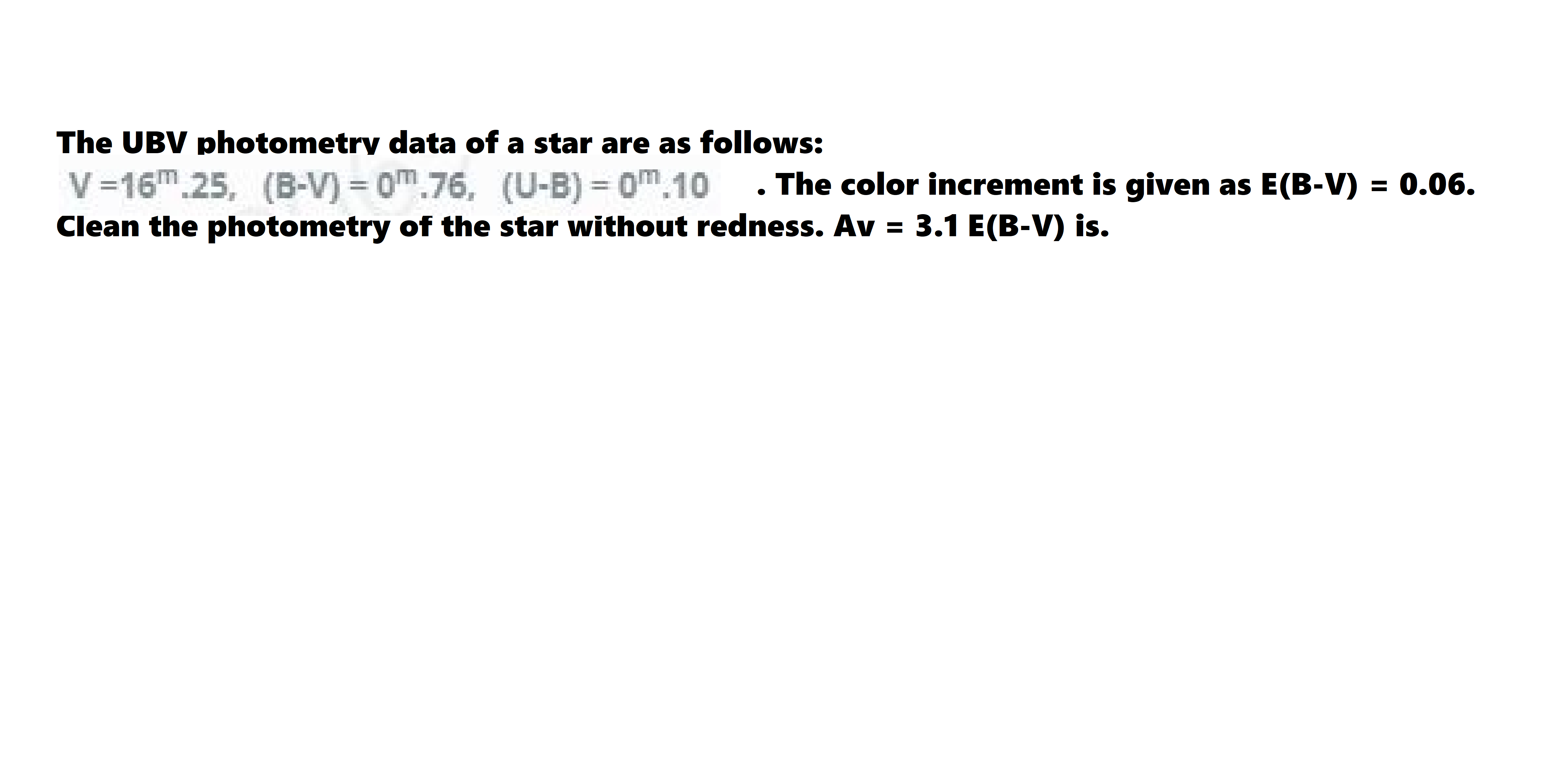 Solved The UBV photometrv data of a star are as follows: | Chegg.com