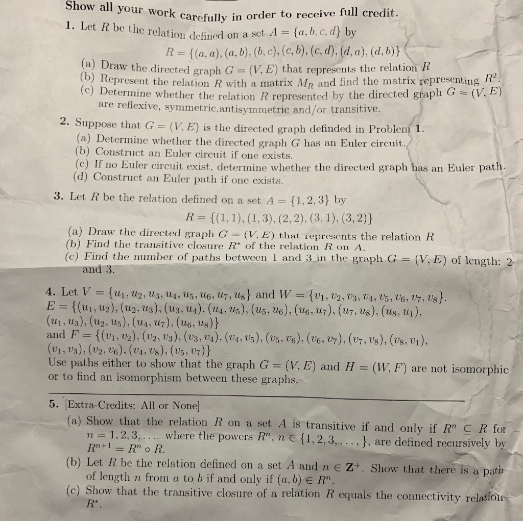 Solved Show all your work carefully in or 1. Let R be the | Chegg.com