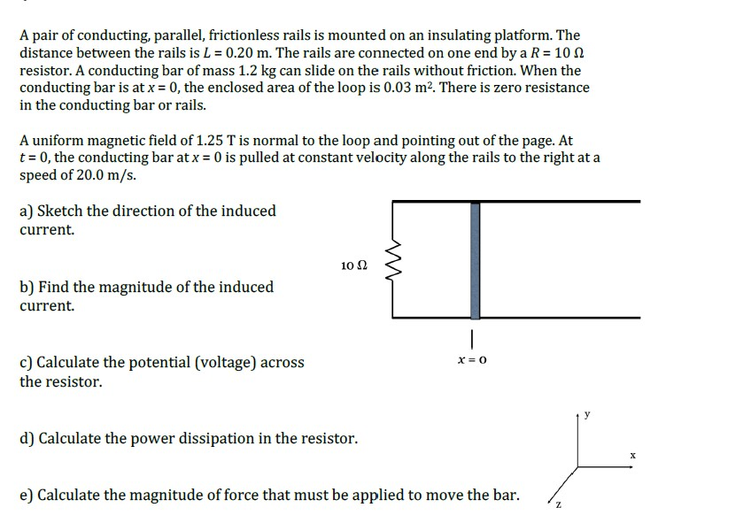 Solved A pair of conducting, parallel, frictionless rails is | Chegg.com