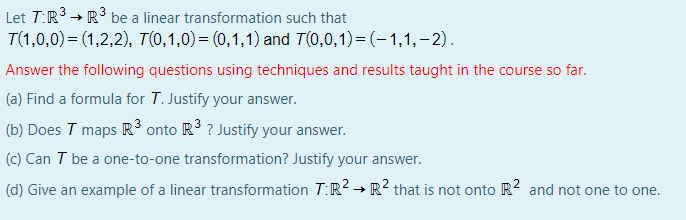 Solved Let T: R3 R3 be a linear transformation such that | Chegg.com