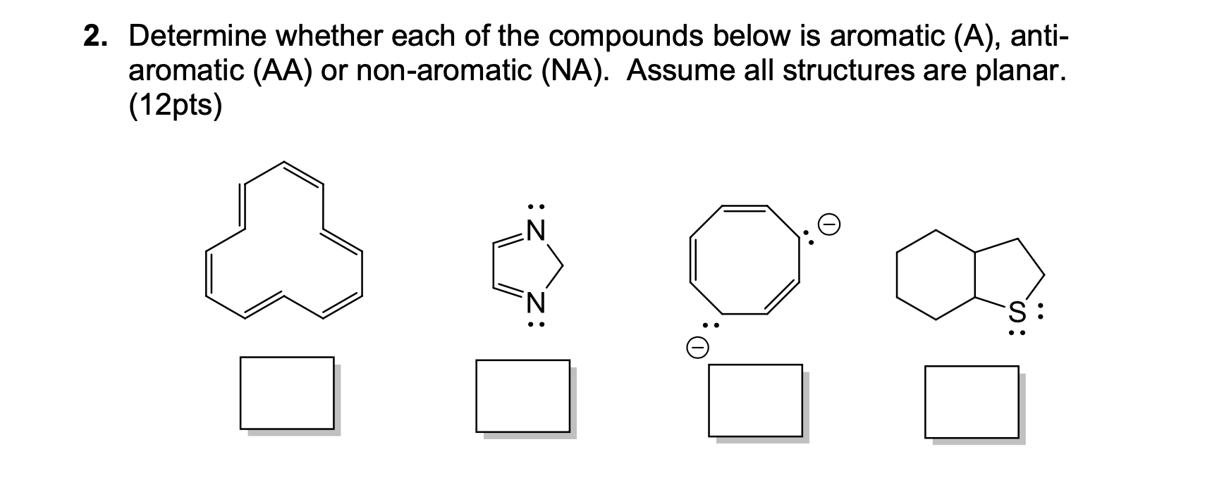 Solved 2. Determine whether each of the compounds below is | Chegg.com