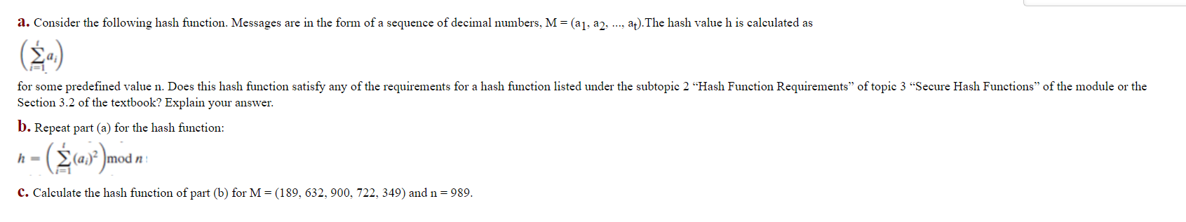 Solved a. Consider the following hash function. Messages are | Chegg.com