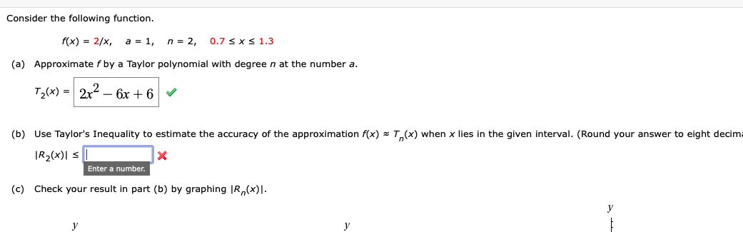 Solved Consider the following function. f(x) = 2/x, a = 1, n | Chegg.com