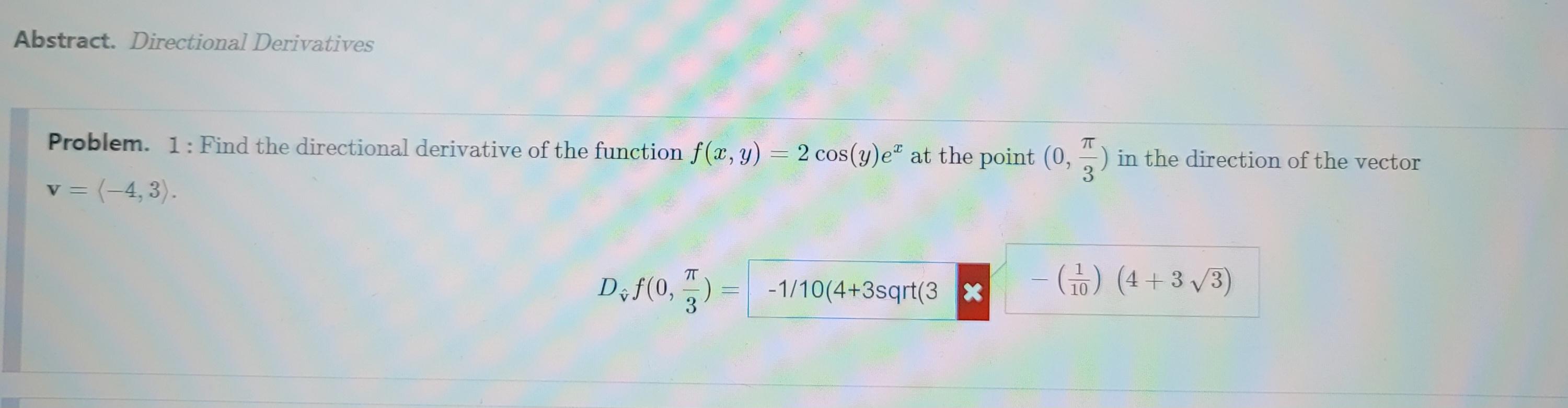 Solved Abstract. Directional Derivatives Problem. 1: Find | Chegg.com
