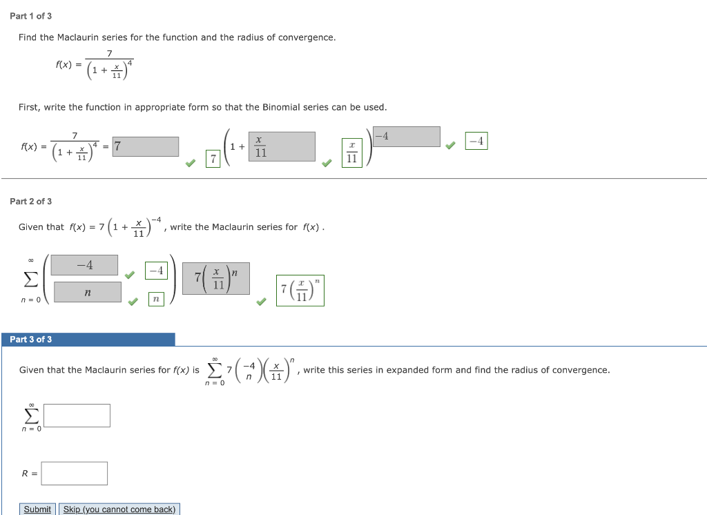 Solved Find the Maclaurin series for the function and the | Chegg.com