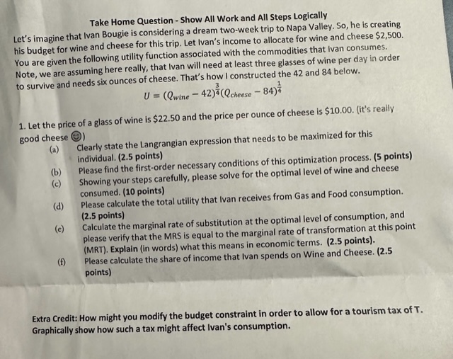 Solved Take Home Question - Show All Work and All Steps | Chegg.com