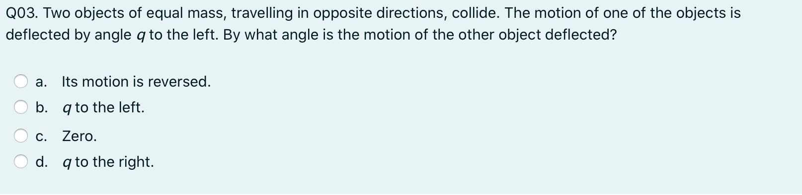 Solved Q03. Two objects of equal mass, travelling in | Chegg.com