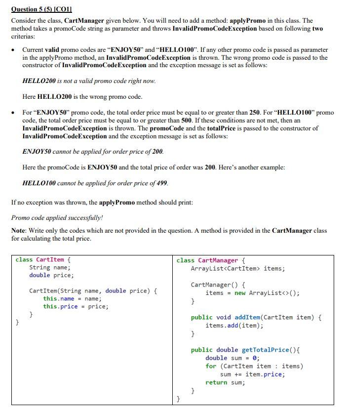 Solved Question 5 (5) CON Consider the class, CartManager | Chegg.com