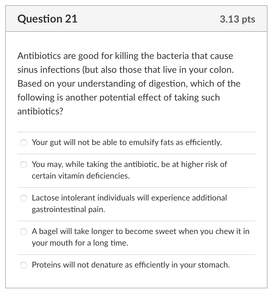 Solved Antibiotics are good for killing the bacteria that | Chegg.com