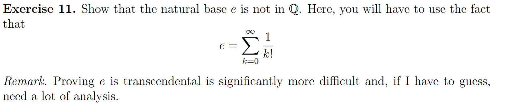 Solved Exercise 11. Show that the natural base e is not in | Chegg.com