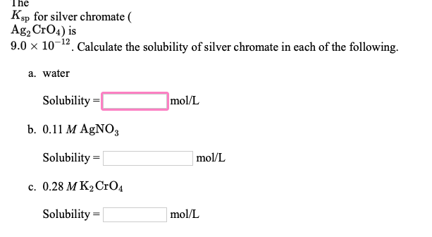 Solved The Ksp for silver chromate ( Ag, CrO4) is 9.0 x | Chegg.com