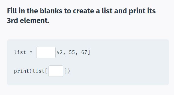 Solved Fill in the blanks to create a list and print its3rd | Chegg.com