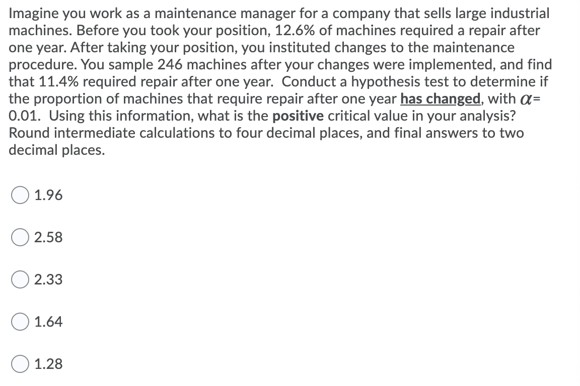 Solved Imagine you work as a maintenance manager for a | Chegg.com