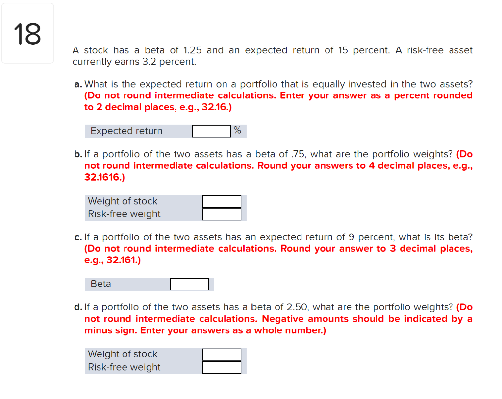 Solved A stock has a beta of 1.25 and an expected return of | Chegg.com