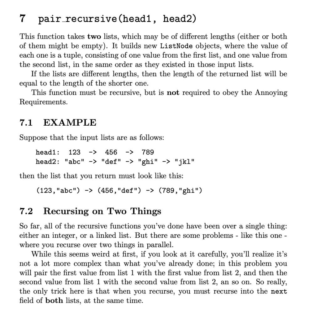 Solved 7 pair recursive (headı, head2) This function takes | Chegg.com
