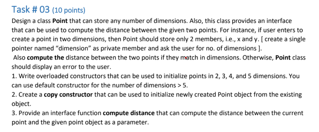 Solved Task # 03 (10 points) Design a class Point that can | Chegg.com