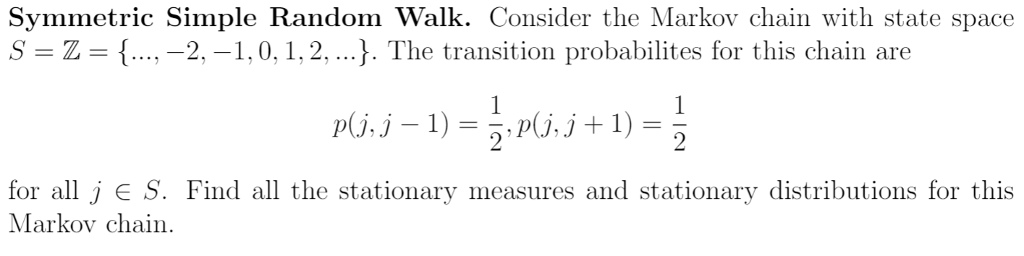 Solved Symmetric Simple Random Walk. Consider the Markov | Chegg.com