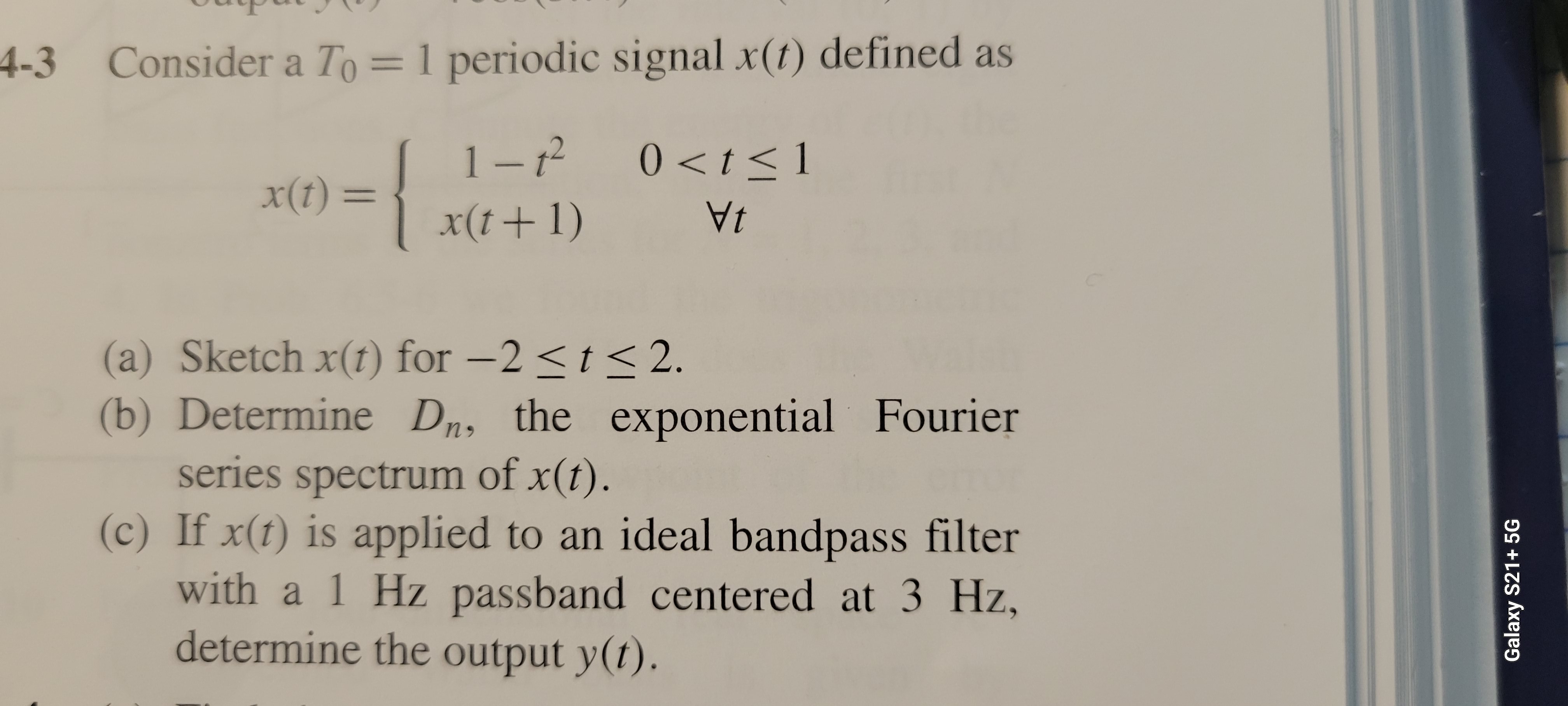 Solved Consider a T0=1 periodic signal x(t) defined as | Chegg.com