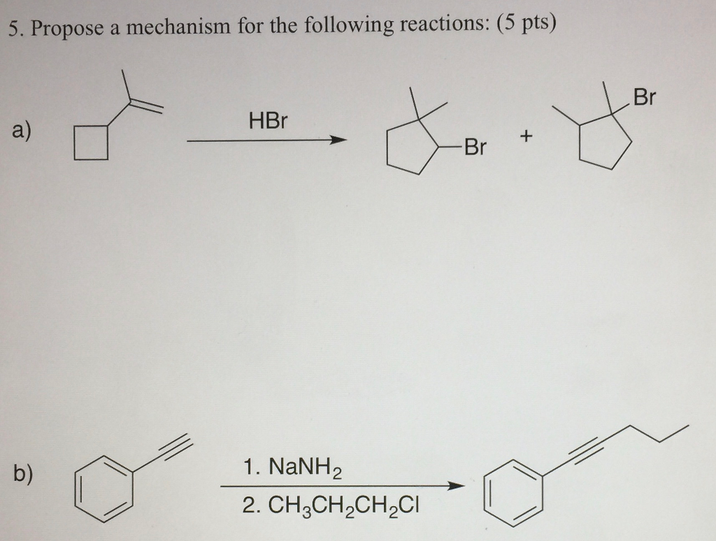 Solved 5. Propose a mechanism for the following reactions: | Chegg.com