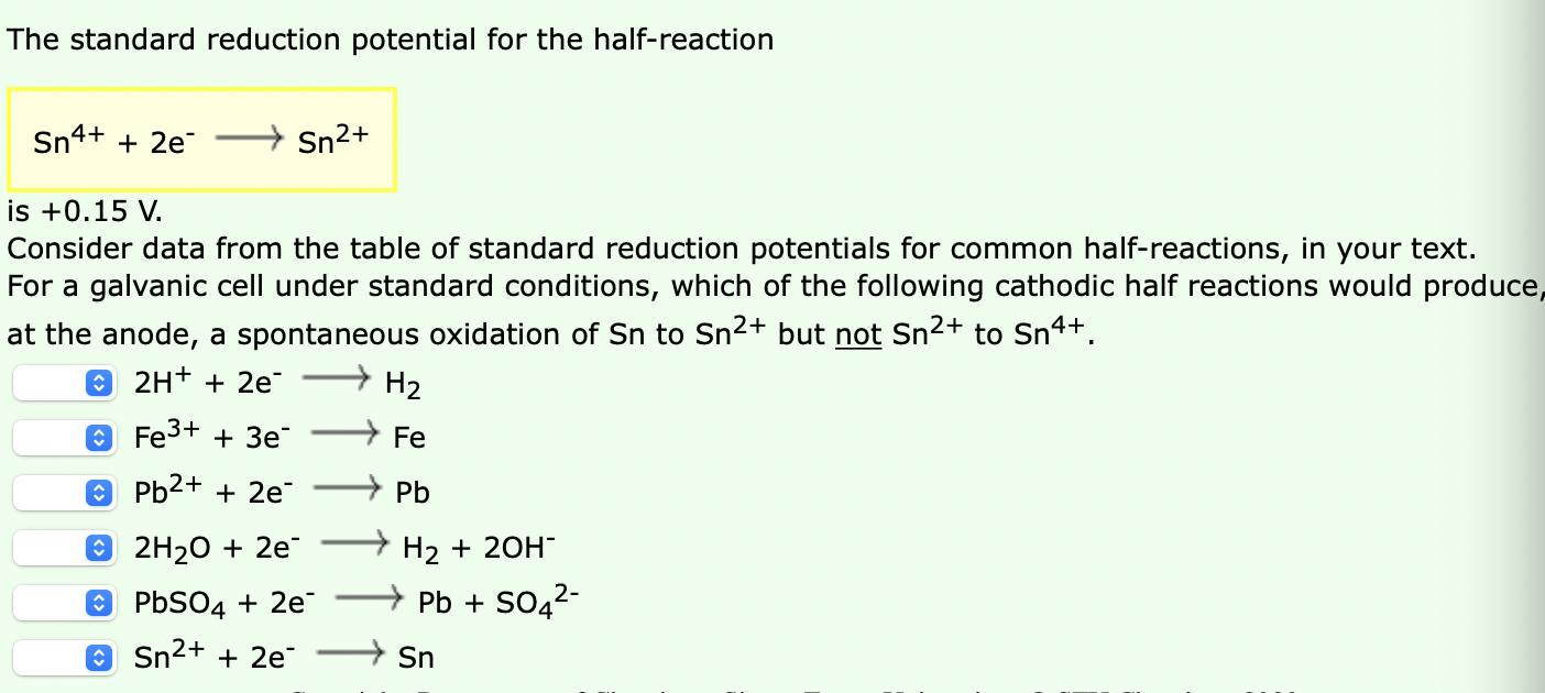 Solved The standard reduction potential for the | Chegg.com