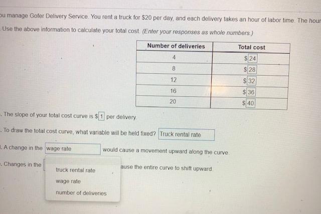 Solved You manage Gofer Delivery Service. You ront a truck | Chegg.com