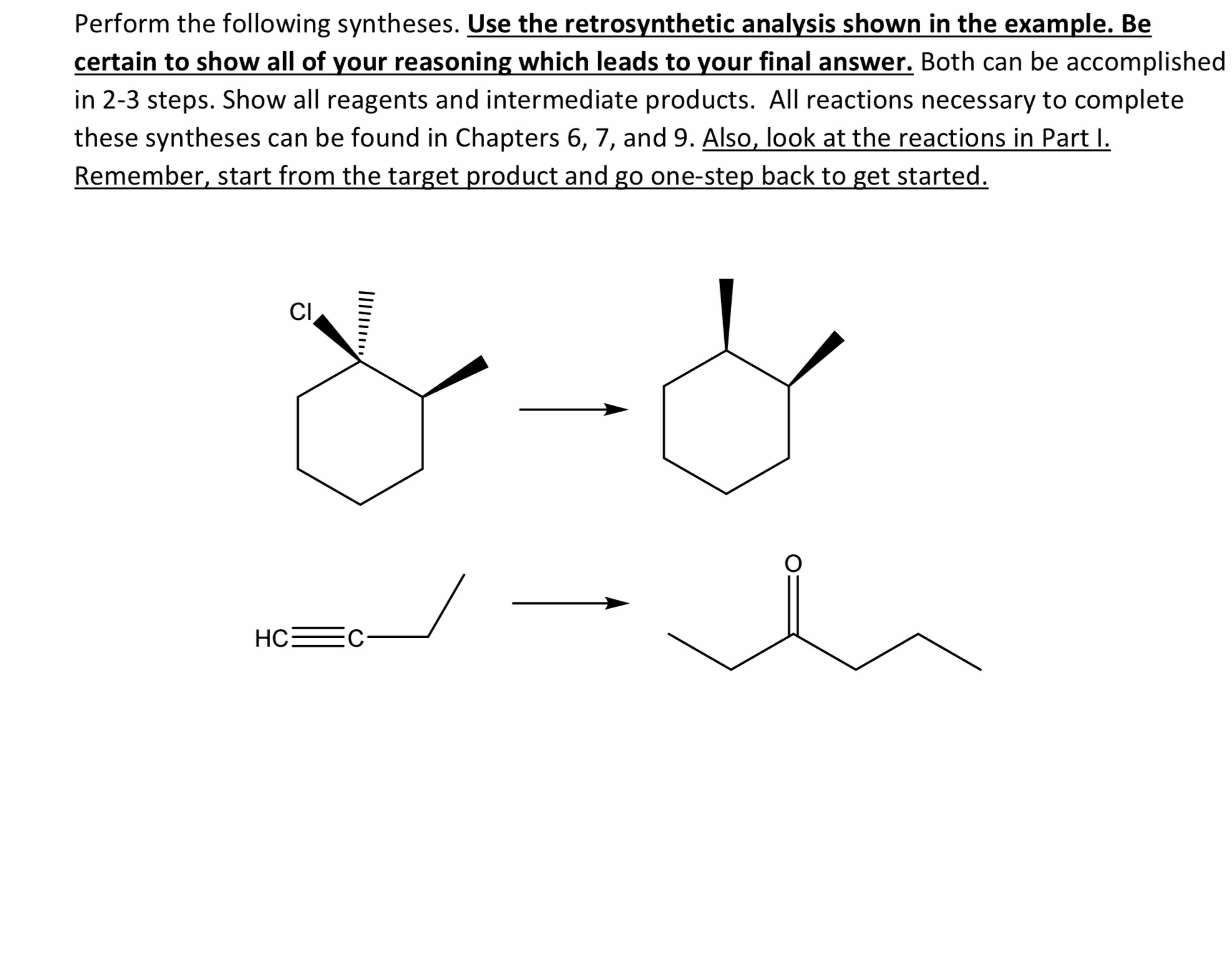 Solved Perform the following syntheses. Use the | Chegg.com
