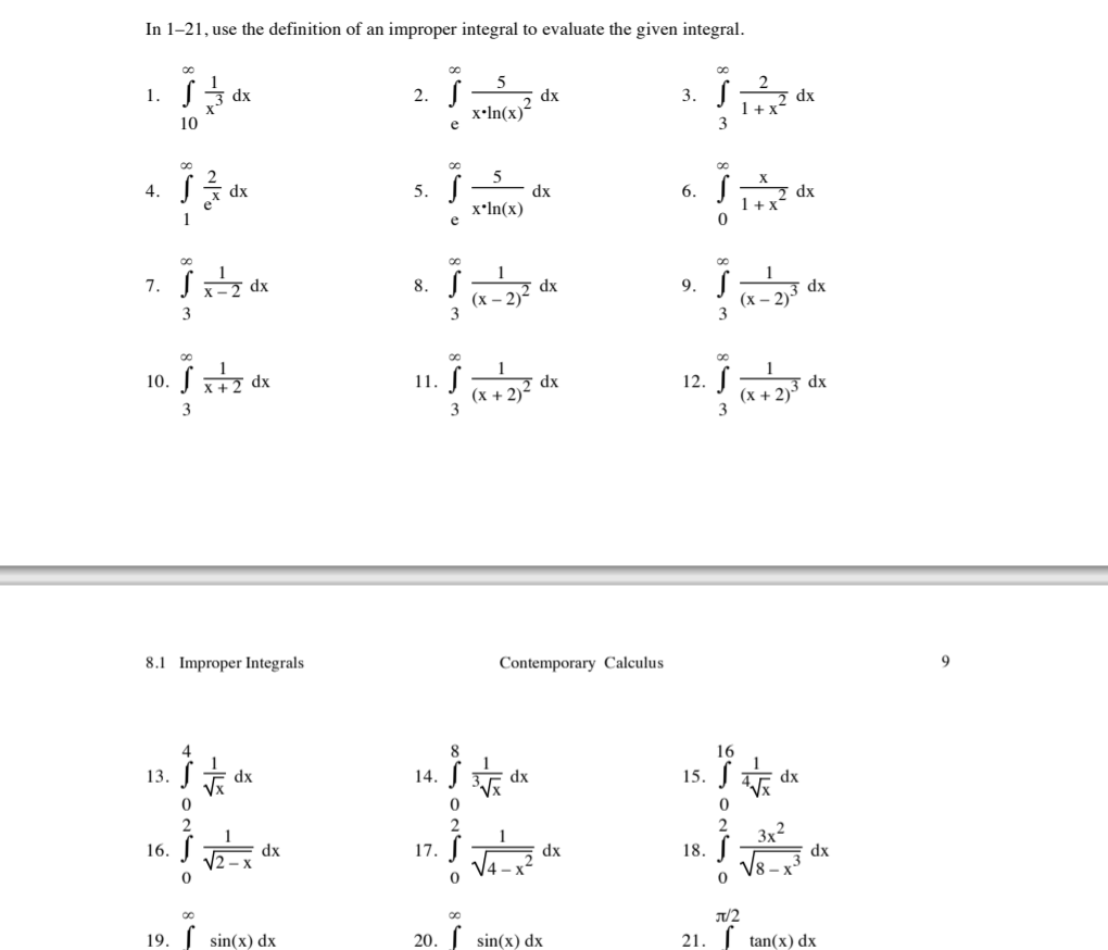 Solved In 1-21, use the definition of an improper integral | Chegg.com